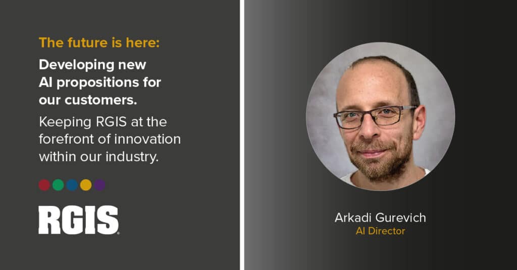 Arkadi Gurevich: Transforming Inventory Solutions with AI | RGIS